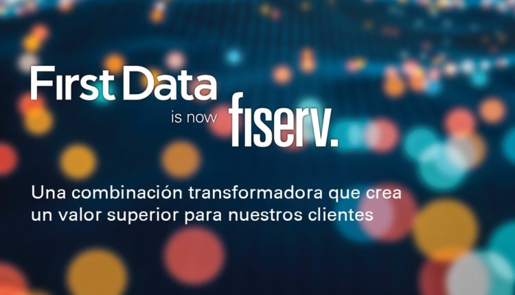 First Data – Fiserv. Simplifica la operatoria con motivo de la pandemia ...